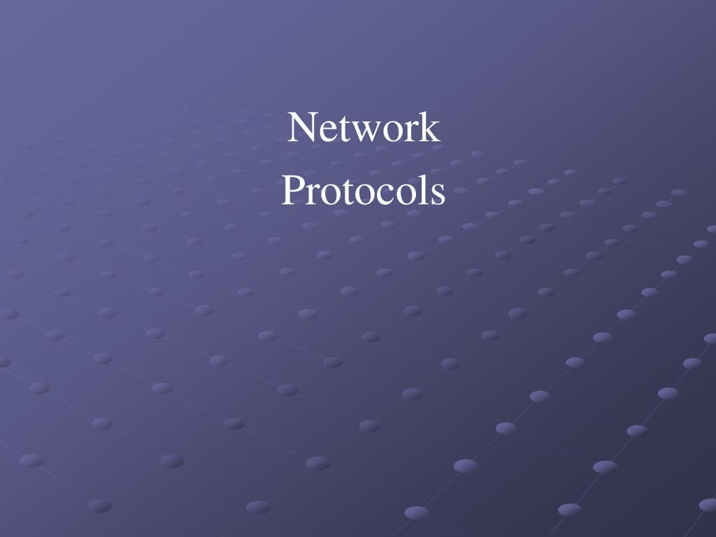 PPT - Network Protocols PowerPoint Presentation, free download - ID:5168279