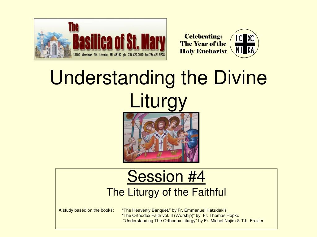PPT - Understanding the Divine Liturgy PowerPoint Presentation, free ...