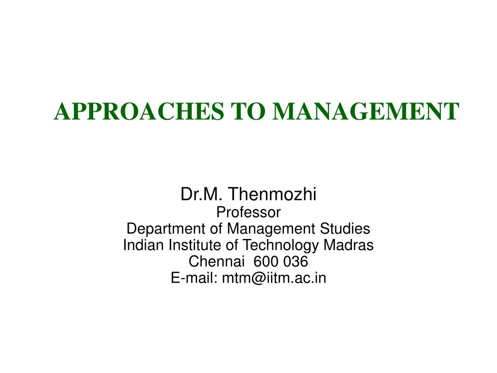 PPT - APPROACHES TO MANAGEMENT PowerPoint Presentation, free download ...