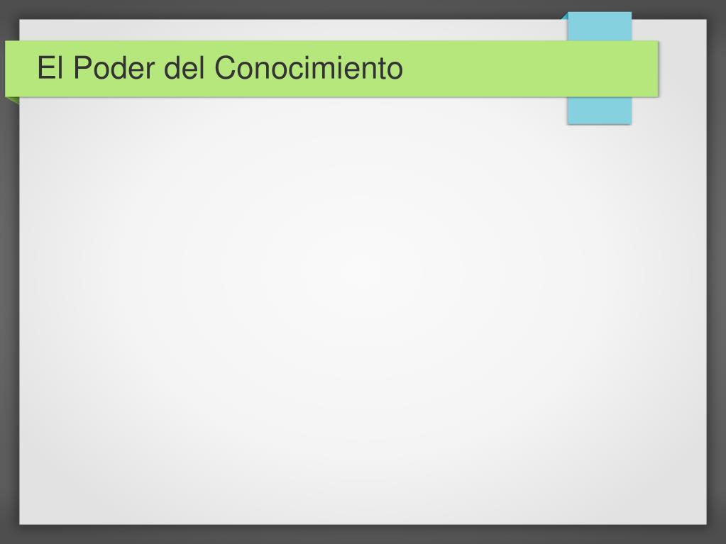 PPT - El Poder del Conocimiento PowerPoint Presentation, free download ...