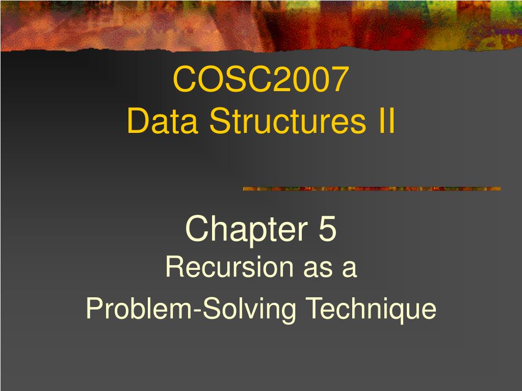 PPT - COSC2007 Data Structures II PowerPoint Presentation, free ...