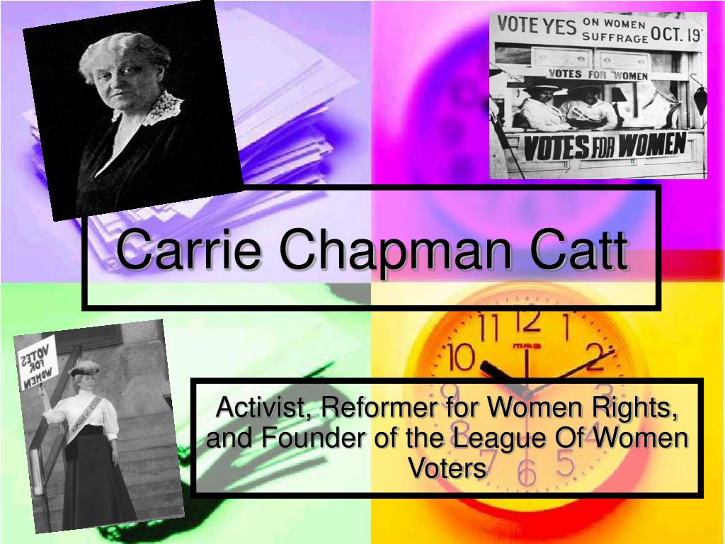 PPT - Carrie Chapman Catt PowerPoint Presentation, free download - ID ...