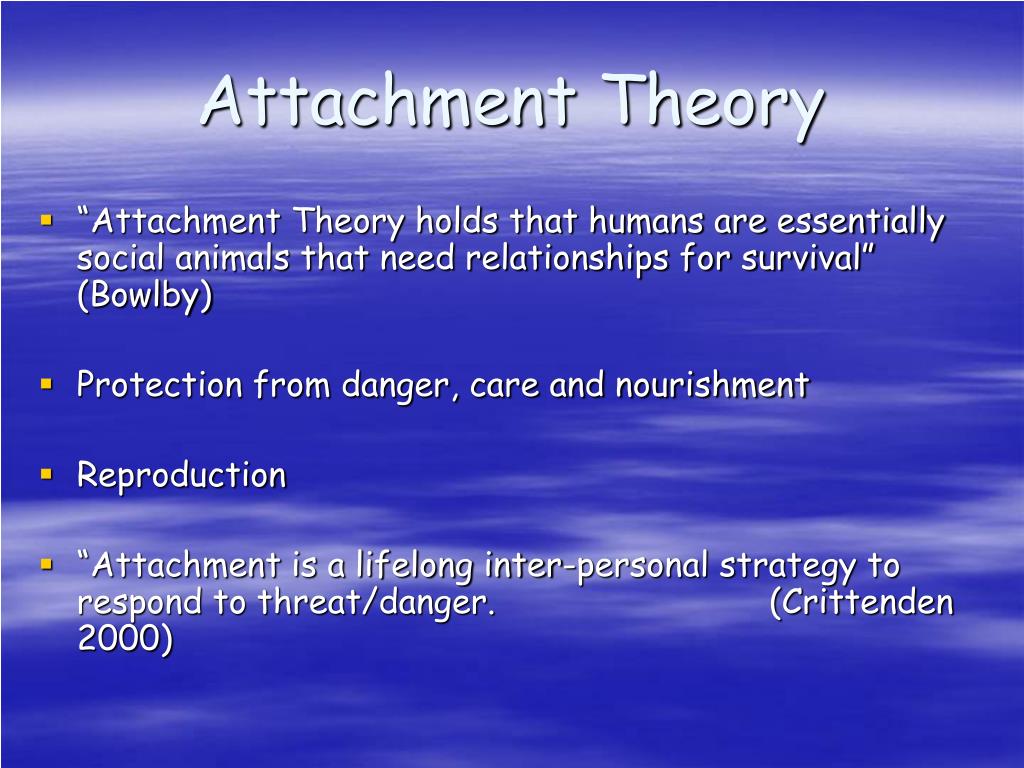 PPT - Attachment Theory PowerPoint Presentation, free download - ID:5175079