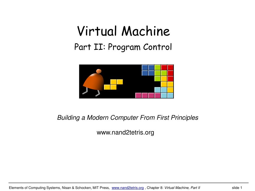 PPT - Virtual Machine Part II: Program Control PowerPoint Presentation ...