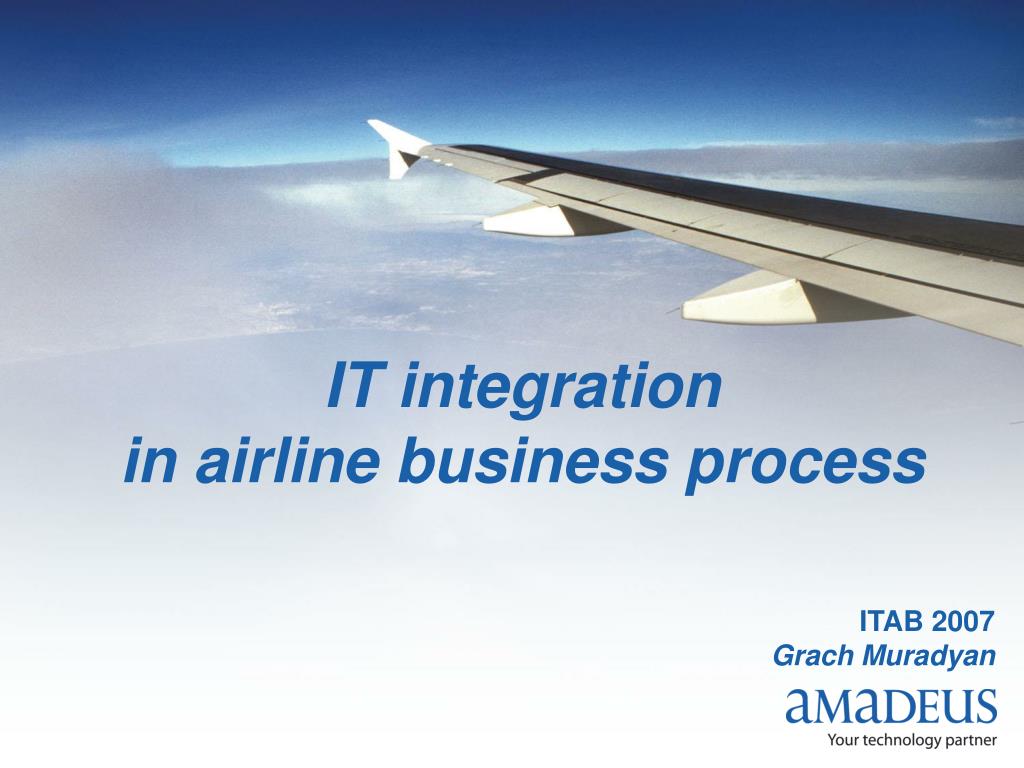 PPT - IT integration in airline business process PowerPoint ...