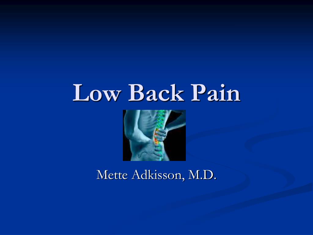 PPT - Low Back Pain PowerPoint Presentation, free download - ID:5176202