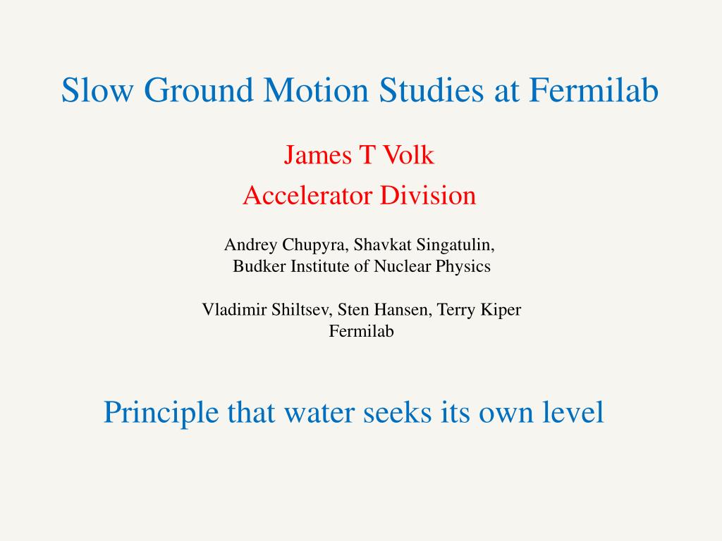 PPT - Slow Ground Motion Studies at Fermilab PowerPoint Presentation ...