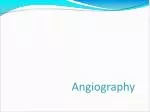 PPT - CT ANGIOGRAPHY PowerPoint Presentation, free download - ID:443533