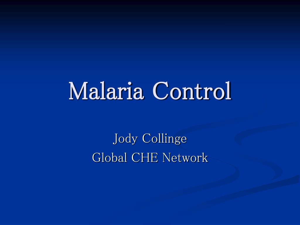 PPT - Malaria Control PowerPoint Presentation, free download - ID:5180849