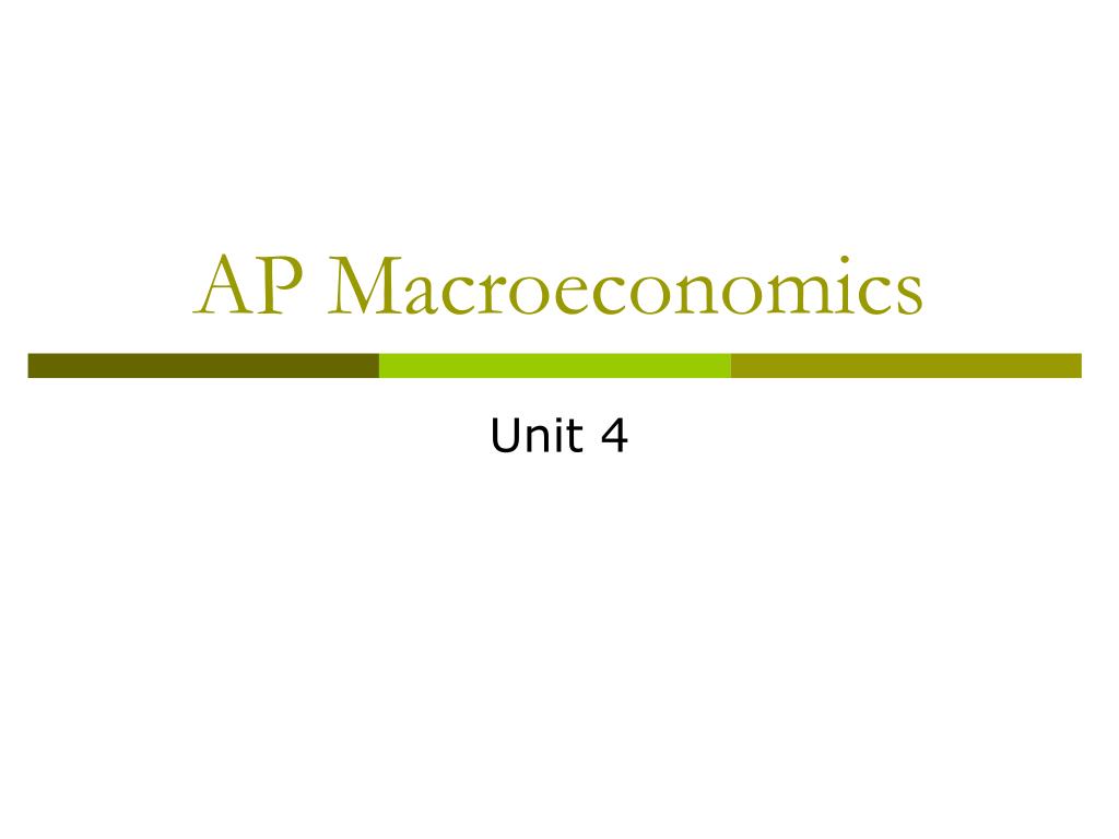 PPT - AP Macroeconomics PowerPoint Presentation, free download - ID:5181373