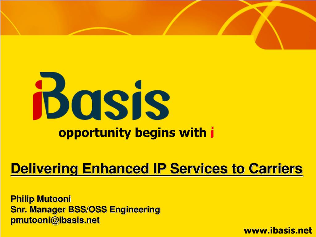 PPT - ibasis PowerPoint Presentation, free download - ID:5181917