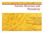 PPT - Atomic Structure and Periodicity PowerPoint Presentation, free ...