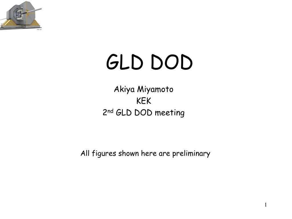 PPT - GLD DOD PowerPoint Presentation, free download - ID:5184394