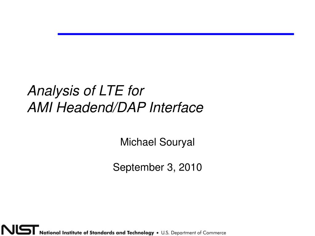 PPT - Analysis of LTE for AMI Headend/DAP Interface PowerPoint ...