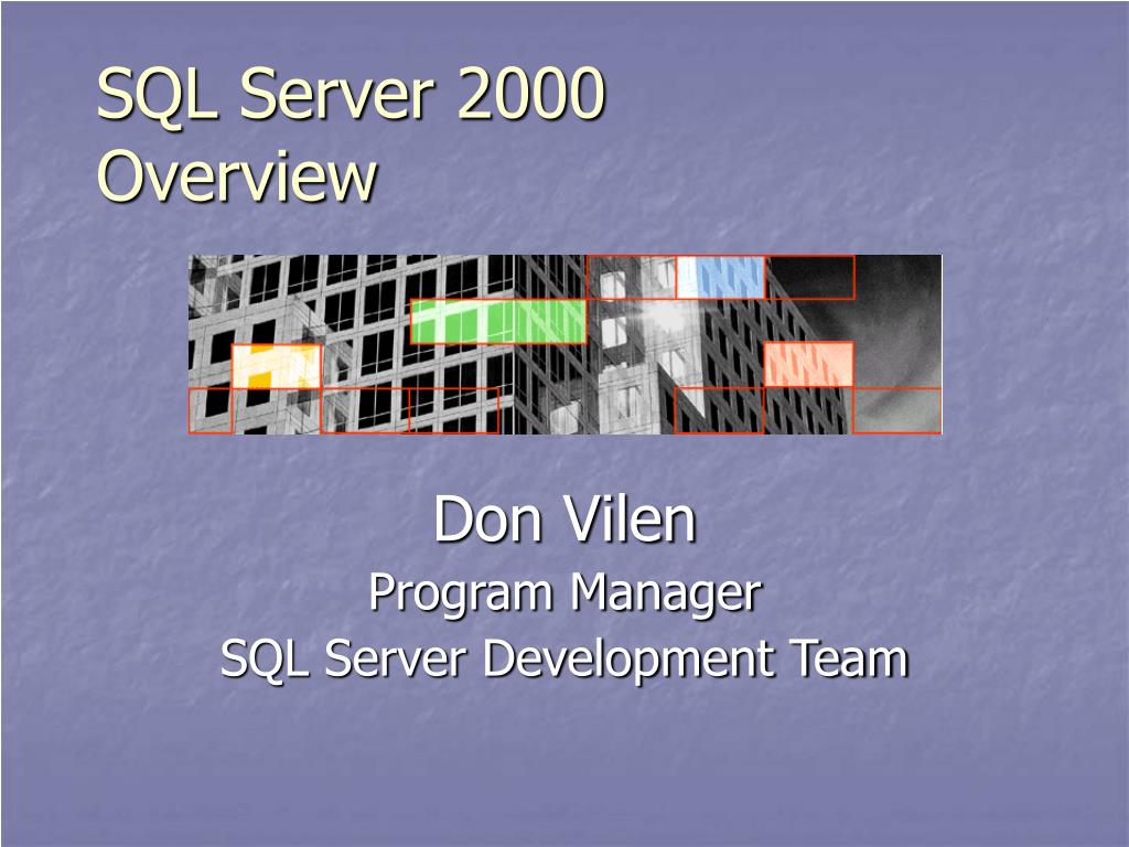 PPT - SQL Server 2000 Overview PowerPoint Presentation, free download ...