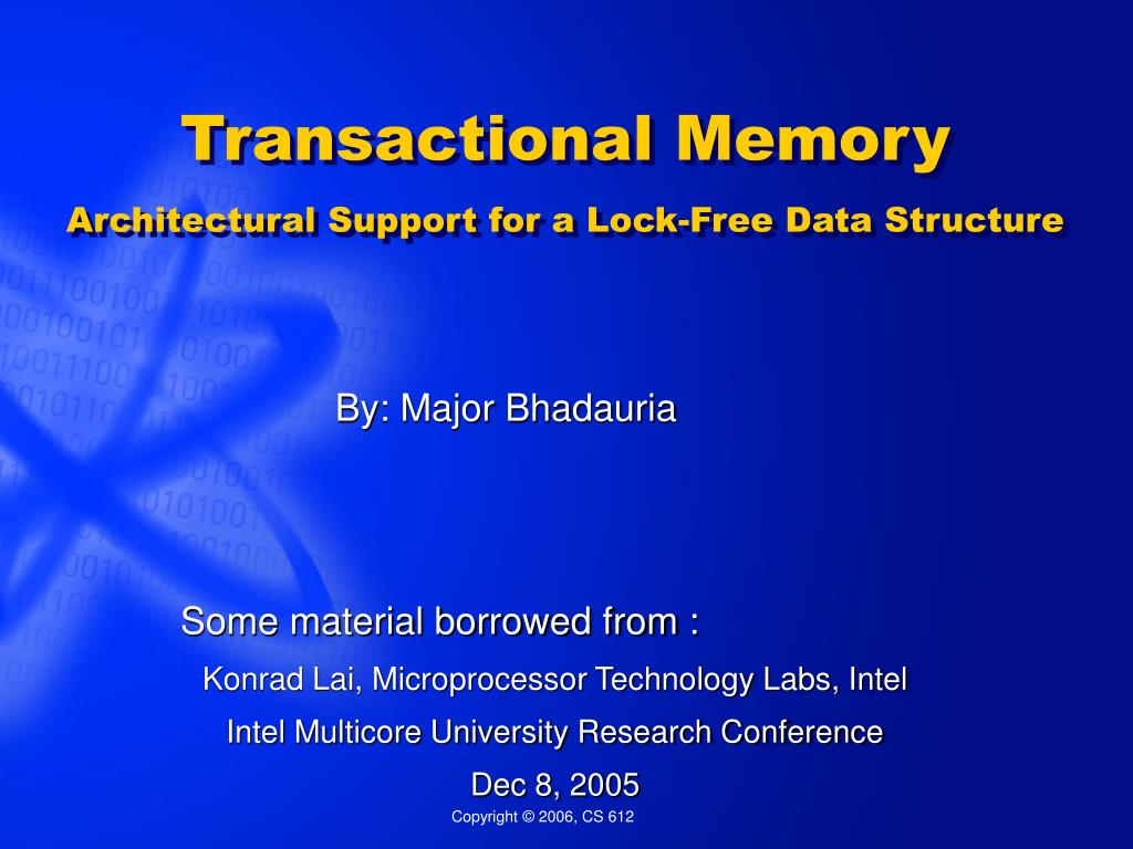PPT - Transactional Memory Architectural Support for a Lock-Free Data Structure PowerPoint ...