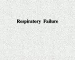 PPT - Respiratory Failure PowerPoint Presentation, free download - ID ...