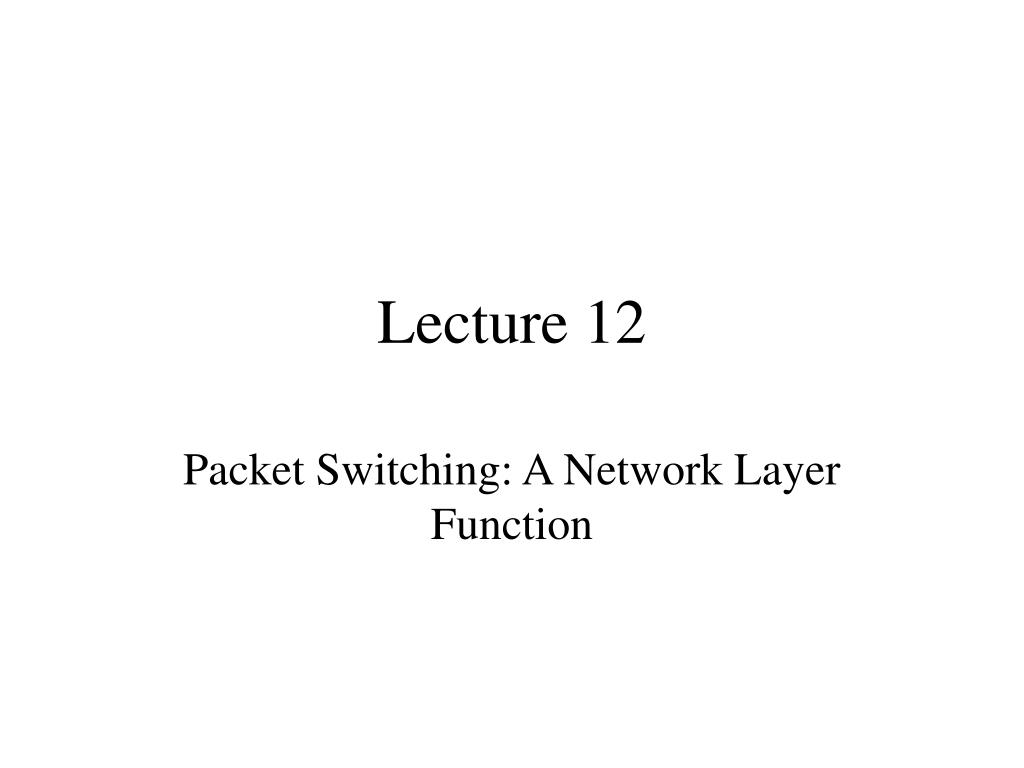PPT - Lecture 12 PowerPoint Presentation, free download - ID:5187819