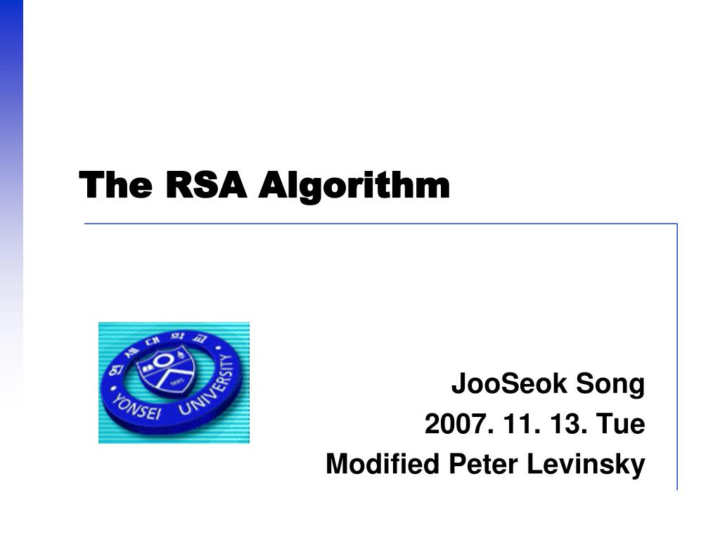 PPT - The RSA Algorithm PowerPoint Presentation, free download - ID:5188521