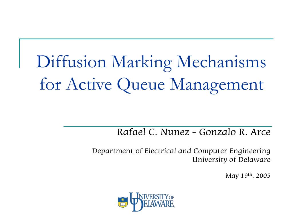 PPT - Diffusion Marking Mechanisms for Active Queue Management ...