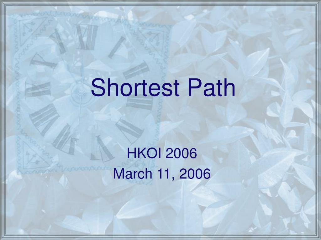 PPT - Shortest Path PowerPoint Presentation, free download - ID:5189927