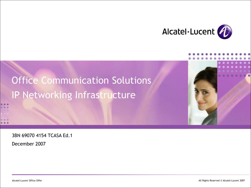PPT - Office Communication Solutions IP Networking Infrastructure ...