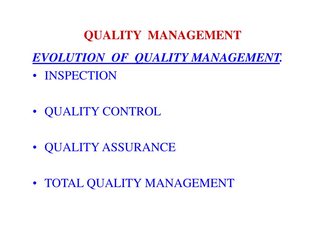 PPT - QUALITY MANAGEMENT PowerPoint Presentation, free download - ID ...