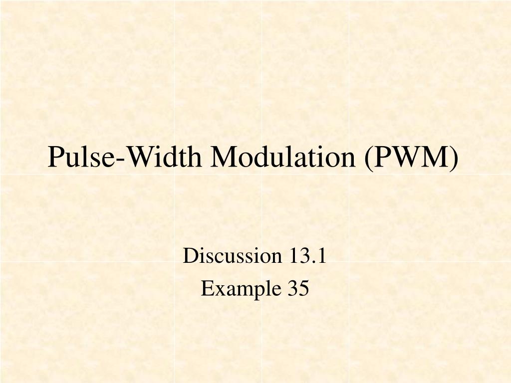 PPT - Pulse-Width Modulation (PWM) PowerPoint Presentation, free ...