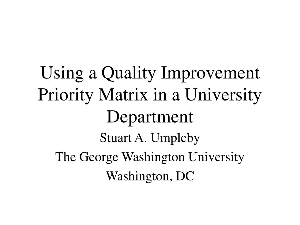 PPT - Enhancing University Management with a Quality Improvement ...