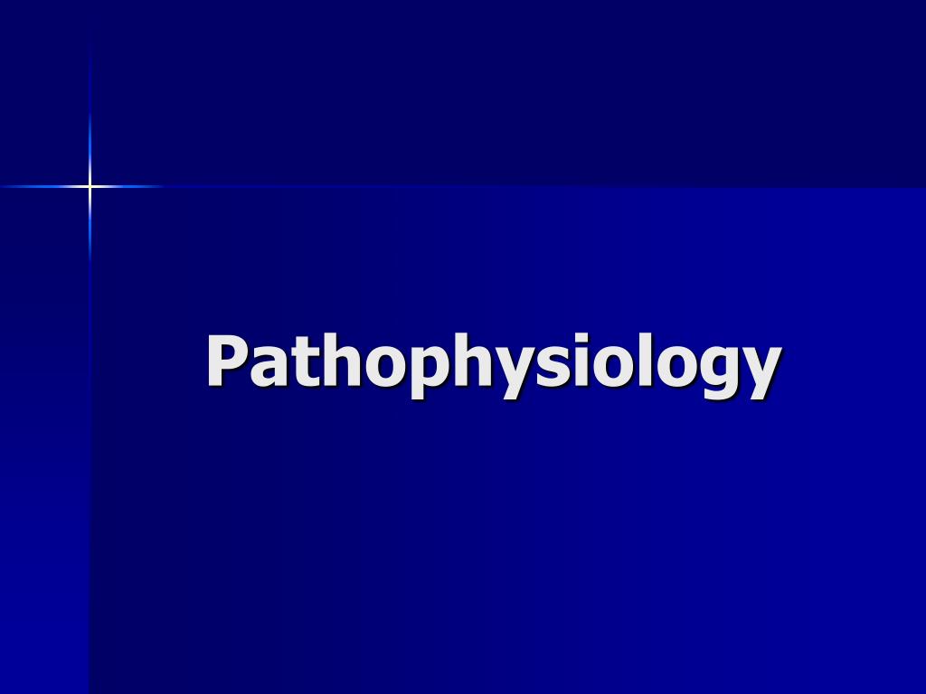 PPT - Pathophysiology PowerPoint Presentation, free download - ID:5193363