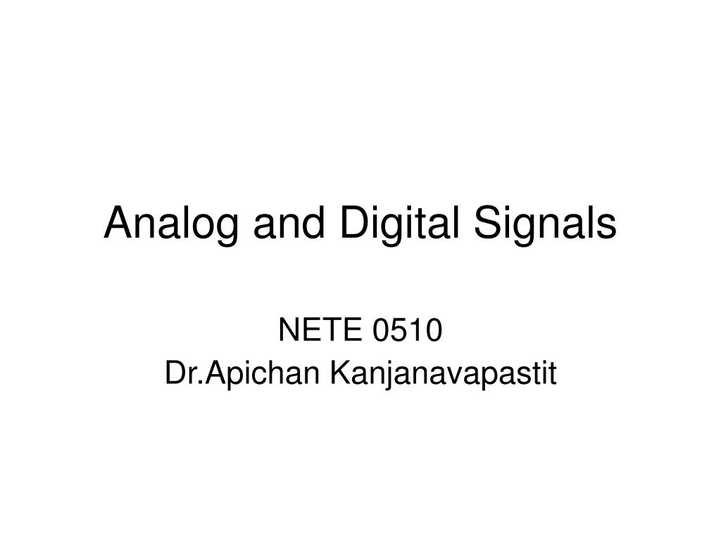 PPT - Analog and Digital Signals PowerPoint Presentation, free download ...