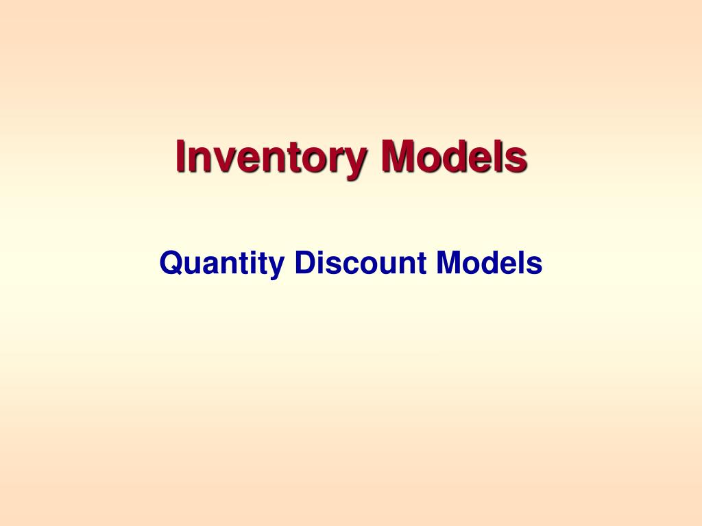PPT - Inventory Models PowerPoint Presentation, free download - ID:5195110