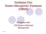 PPT - Database dan Sistem Manajemen Database PowerPoint Presentation ...
