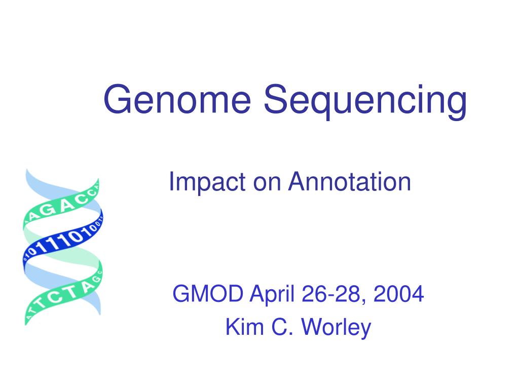 PPT - Genome Sequencing Impact on Annotation PowerPoint Presentation ...