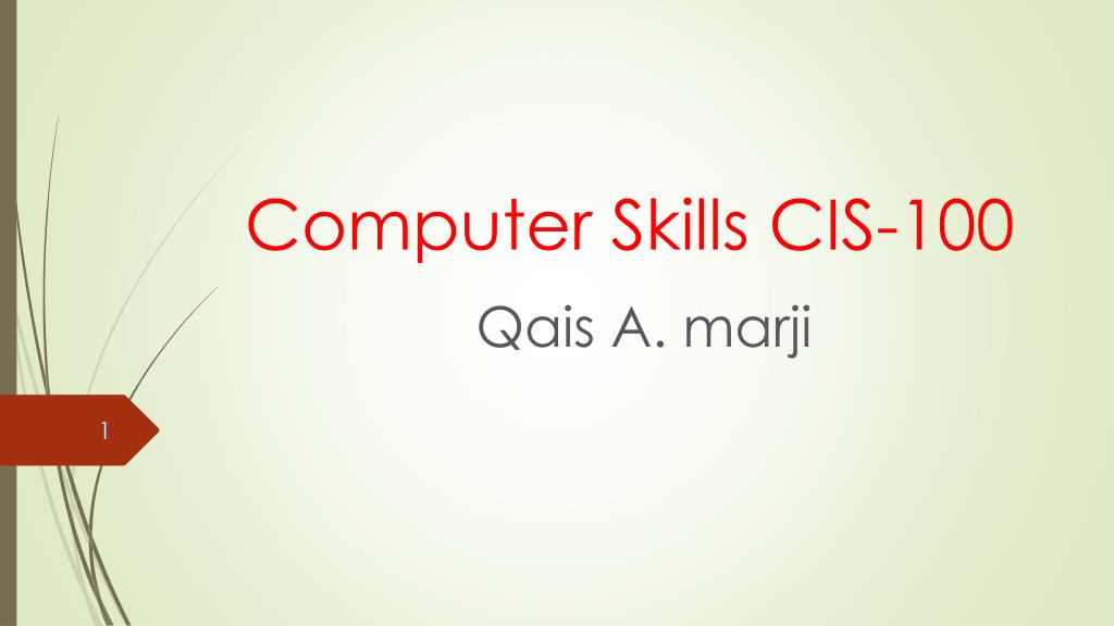 PPT - Computer Skills CIS-100 PowerPoint Presentation, free download - ID:5199736