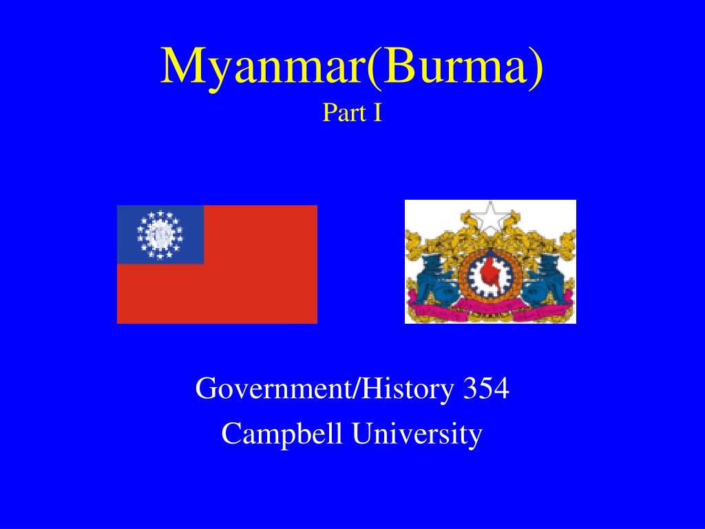 PPT - Myanmar(Burma) Part I PowerPoint Presentation, free download - ID ...