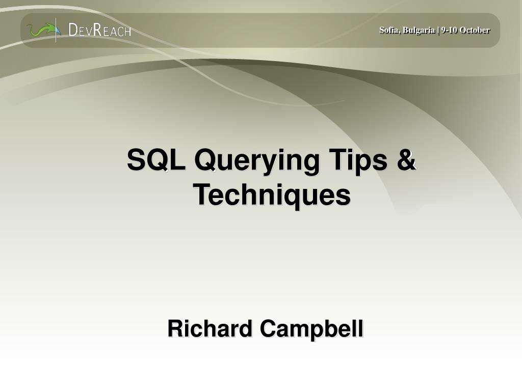 PPT - SQL Querying Tips & Techniques PowerPoint Presentation, free ...