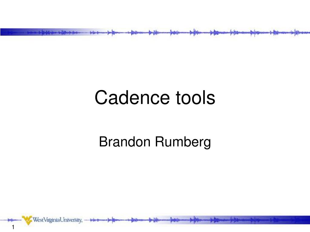 PPT - Cadence tools PowerPoint Presentation, free download - ID:5203588