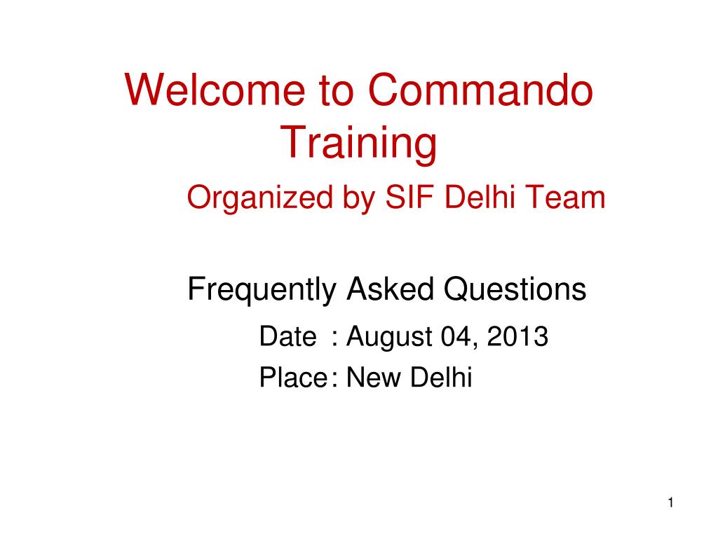 PPT - Welcome to Commando Training PowerPoint Presentation, free ...