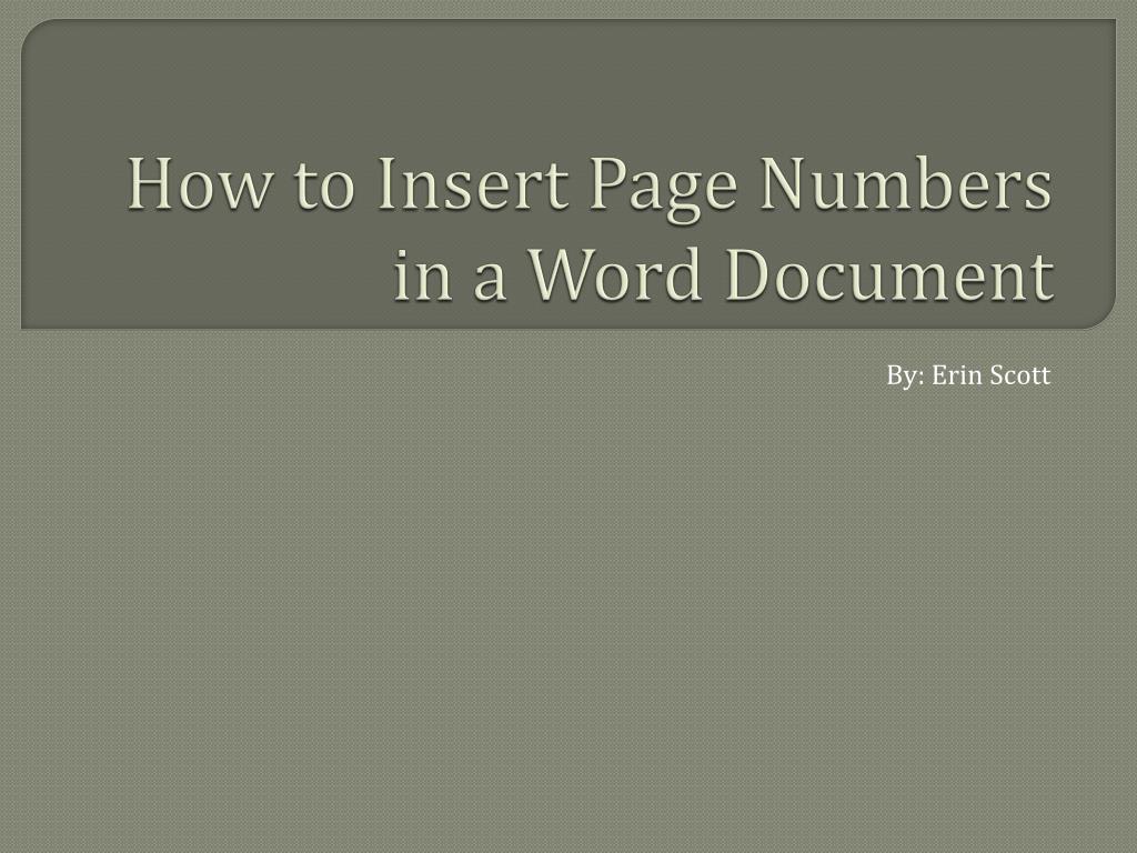 PPT - How to Insert Page Numbers in a Word Document PowerPoint ...