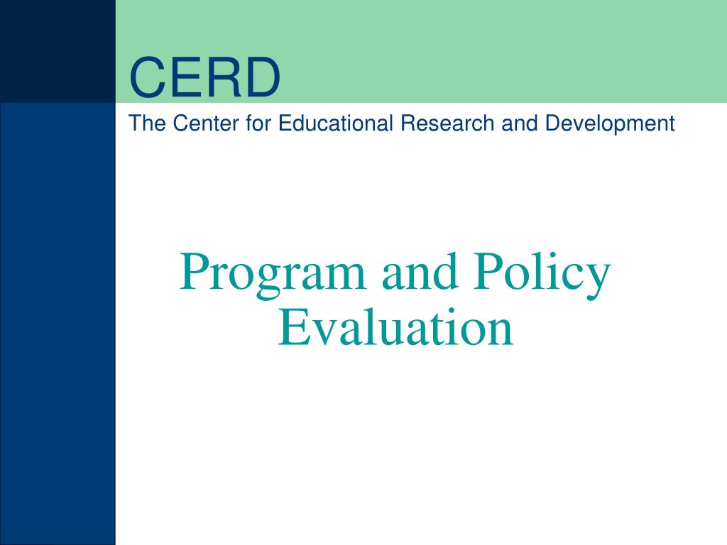 PPT - CERD The Center for Educational Research and Development ...