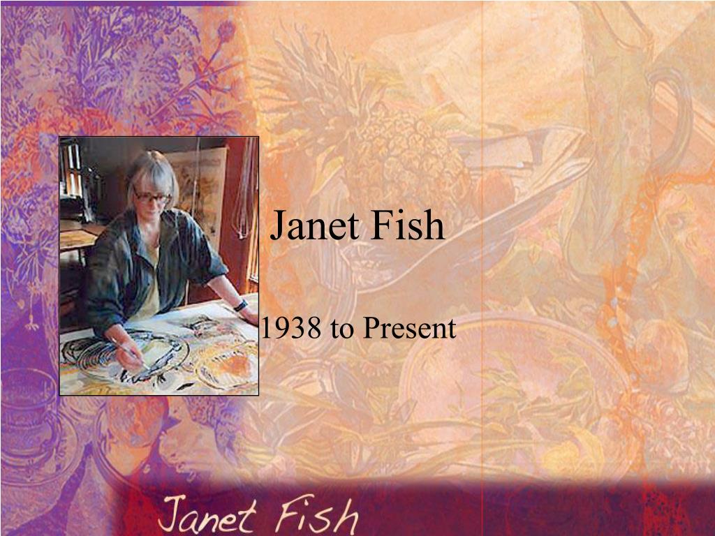 PPT - Janet Fish PowerPoint Presentation, free download - ID:5210223