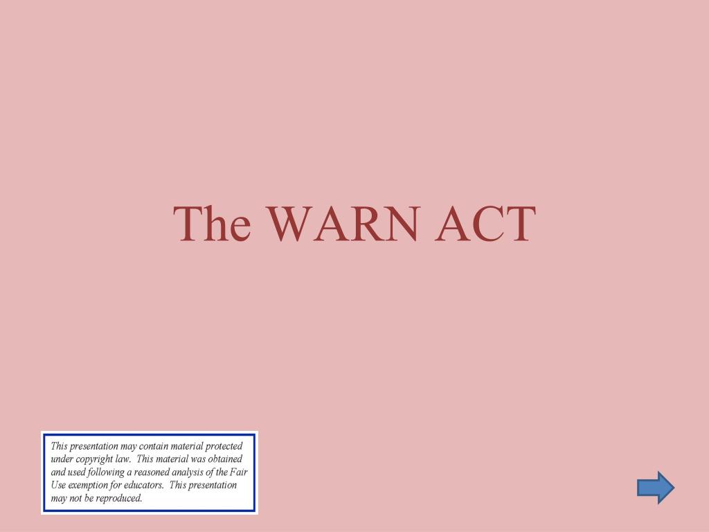 PPT - The WARN ACT PowerPoint Presentation, free download - ID:5220414