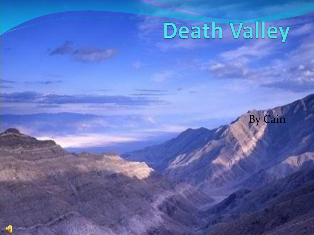 PPT - Death Valley PowerPoint Presentation, free download - ID:5221745
