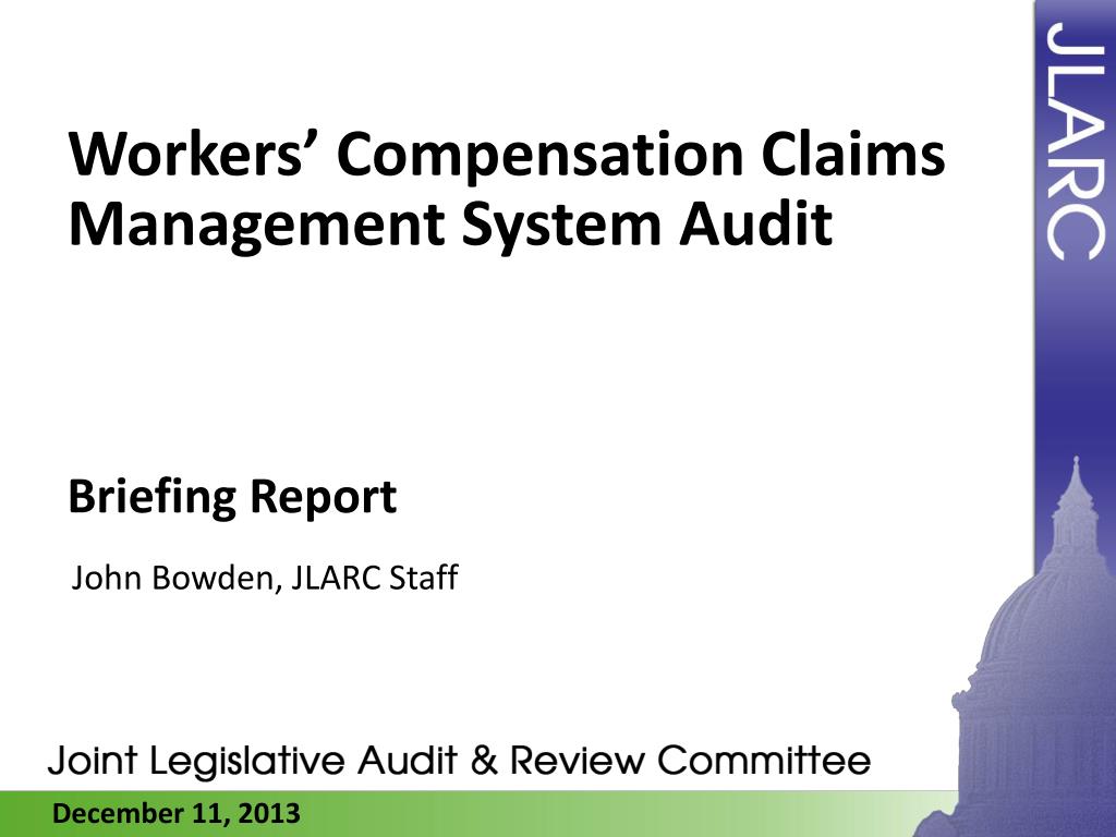 PPT - Workers’ Compensation Claims Management System Audit PowerPoint ...