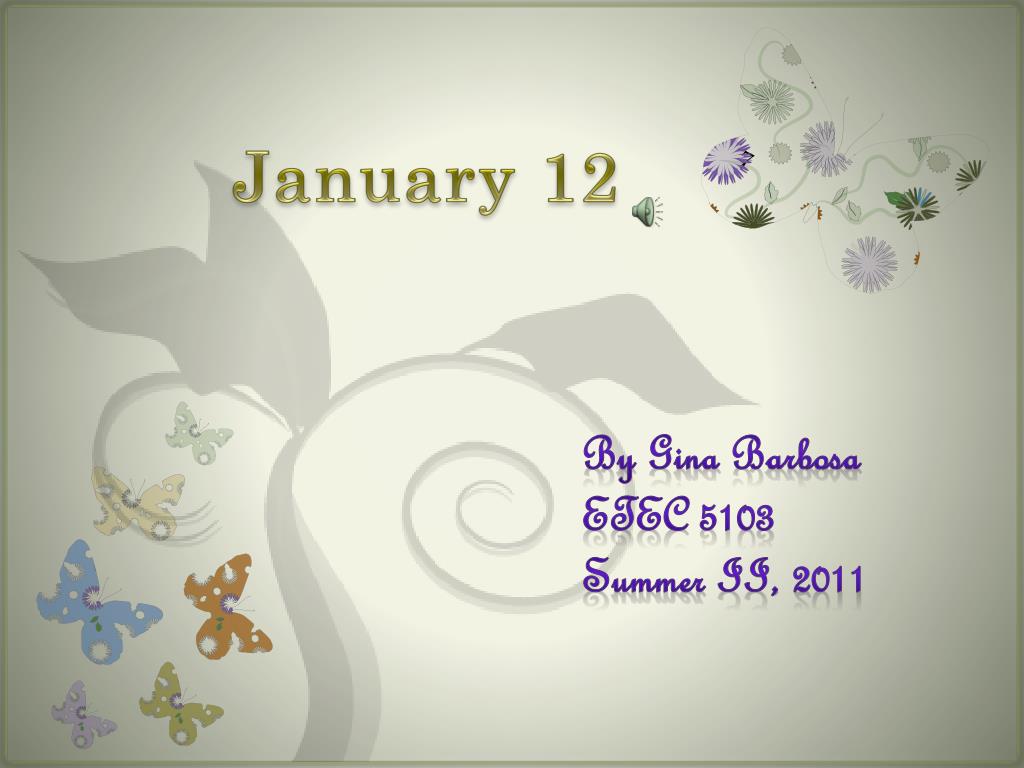 PPT - January 12 PowerPoint Presentation, free download - ID:5222631