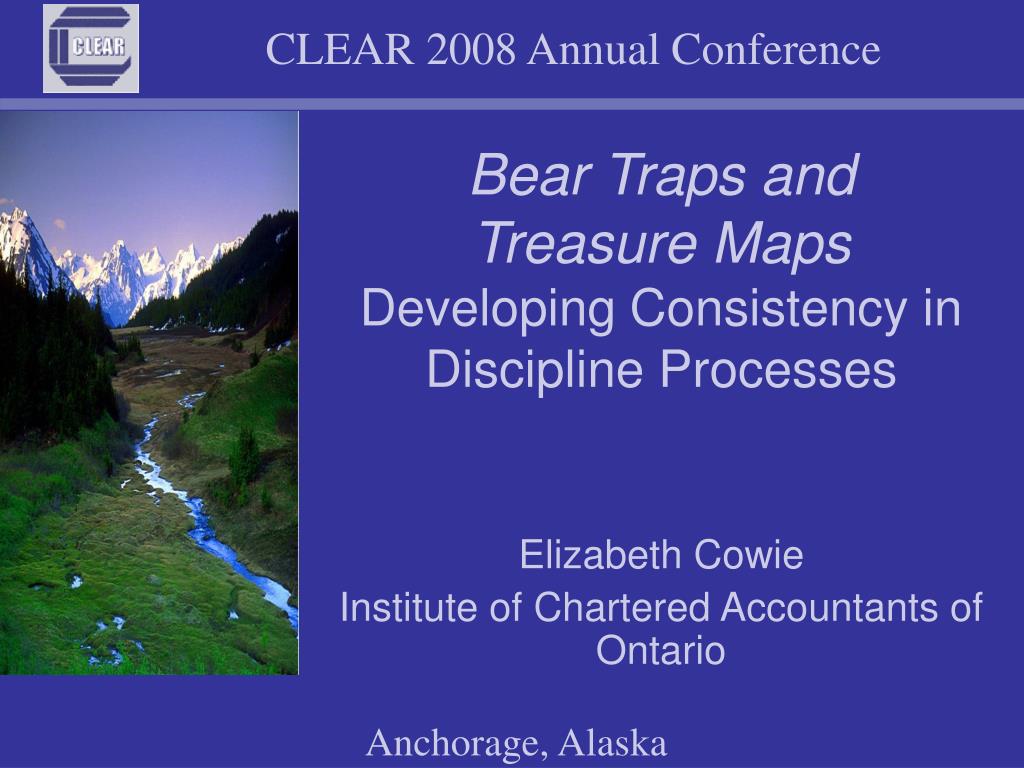 PPT - Bear Traps and Treasure Maps: Developing Consistency in ...