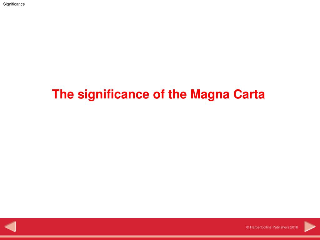 PPT - The significance of the Magna Carta PowerPoint Presentation, free ...