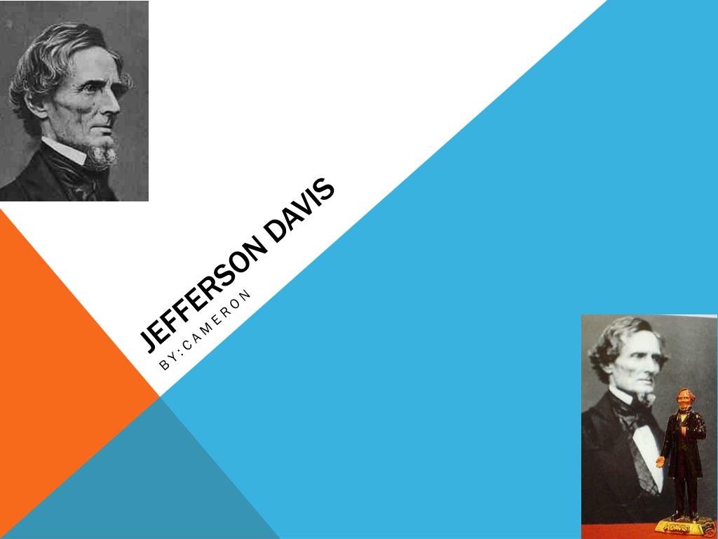 PPT - Jefferson Davis PowerPoint Presentation, free download - ID:5233056
