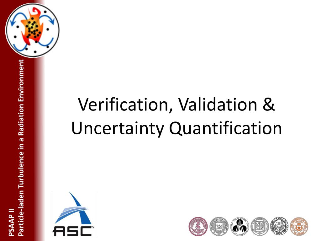 PPT - Verification, Validation & Uncertainty Quantification PowerPoint Presentation - ID:5233324